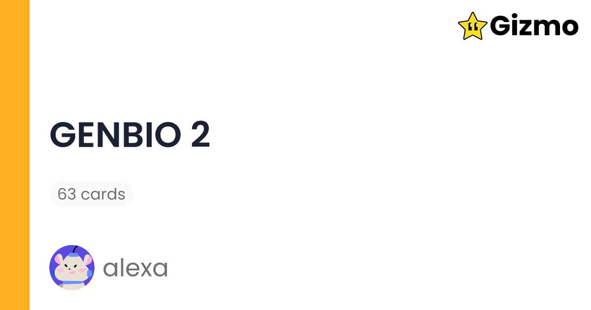 Genbio 2 | Flashcards